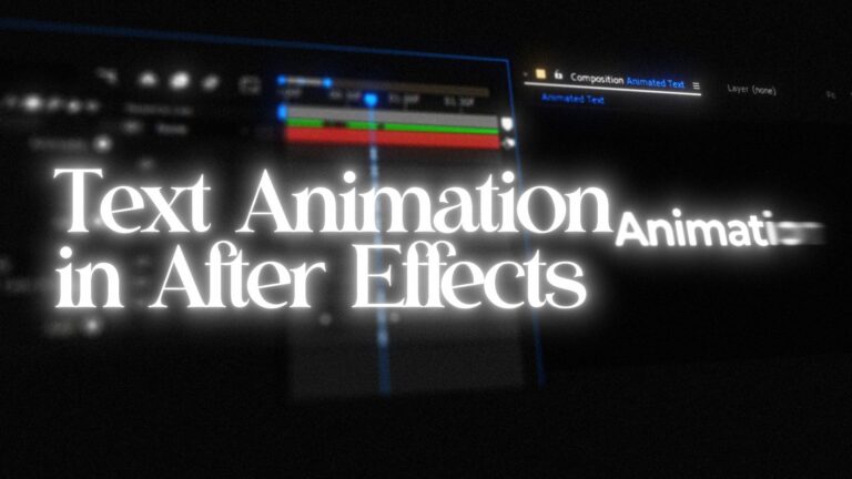 Text Animation in After Effects